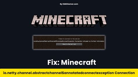 Fix Minecraft Io Netty Channel Abstractchannel Annotatedconnectexception Connection