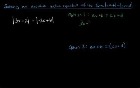 Solving An Absolute Value Equation Of The Form Ax B Cx D Youtube
