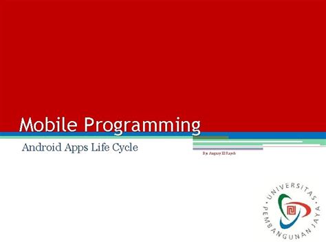 Mobile Programming Android Apps Life Cycle By Augury