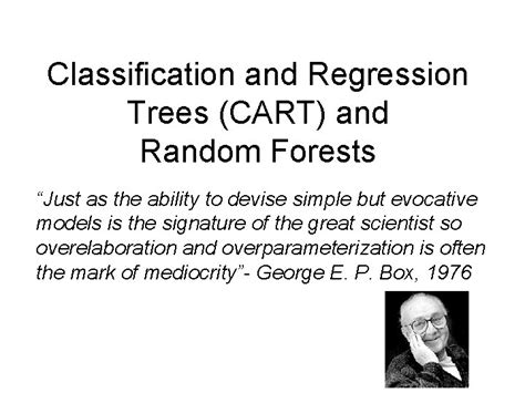 Classification And Regression Trees Cart And Random Forests