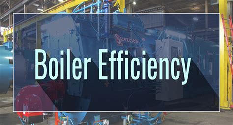 Methods Of Improving Boiler Efficiency