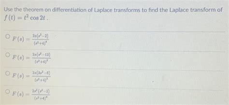 Solved Use The Theorem On Differentiation Of Laplace