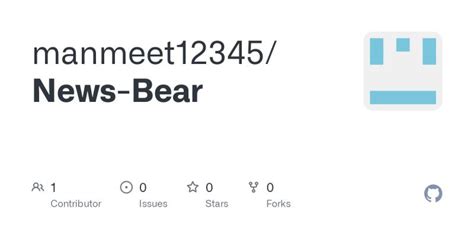 manmeet mishra on linkedin github manmeet12345 news bear