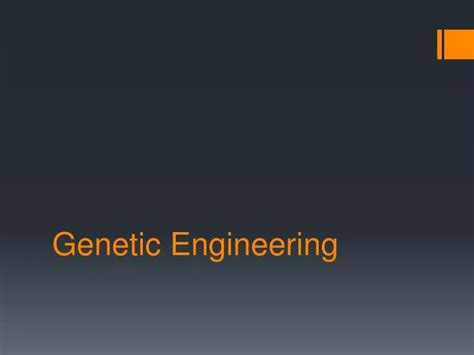 PPT Genetic Engineering PowerPoint Presentation Free Download ID 5542096