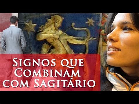 Signos Que Combinam Com Sagit Rio Por Paula Pires