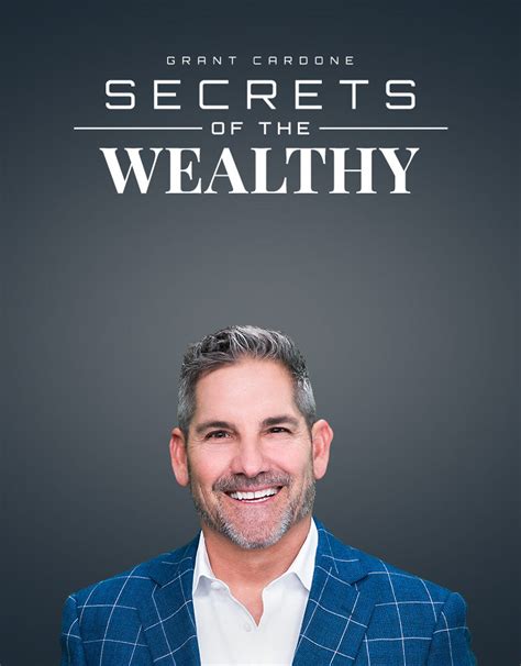 Secrets Of The Wealthy Training Grant Cardone Training Technologies