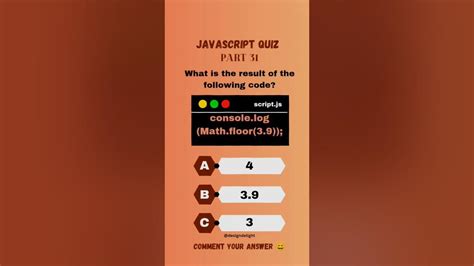 Test Your Javascript Knowledge Javascript Quiz Part 31 Comment Your Answer 😄 Quiz Challenge