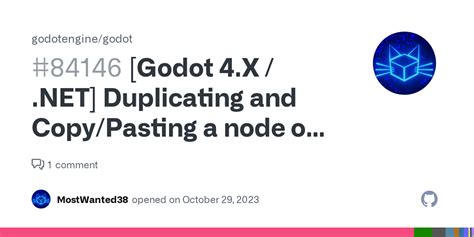 Godot 4x Net Duplicating And Copypasting A Node Or Packed Scene In Scene Tree Will Just
