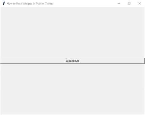 How To Pack Widgets In Python Tkinter