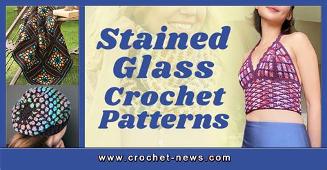 15 Stained Glass Crochet Patterns Crochet News