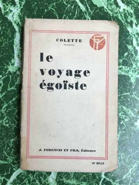 J Ferenczi Et Fils Diteurs Le Voyage Go Ste Colette Eur