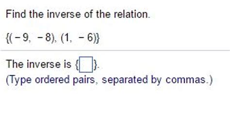Solved Find The Inverse Of The Relation 9 8 1 Chegg Com