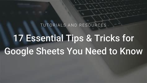 17 Essential Tips Tricks For Google Sheets You Need To Know Infogram