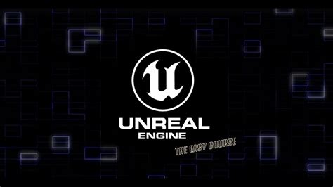 Unreal Engine The Easy Course Blueprints Branches Part 1 Youtube