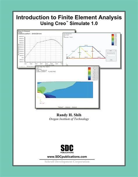 introduction to finite element analysis using creo simulate 1 0 book