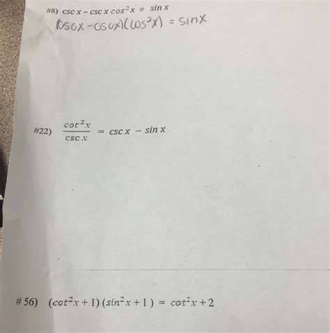 Solved Finding Identity Cscx Cscx Cos X Sin X Chegg