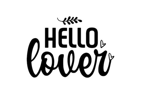 premium vector hello lover