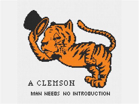 A Clemson Man Needs No Introduction Cross Stitch Pattern Cross Stitch