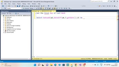 How To Get The First Day Of Last Week Sql Server Date Time Youtube