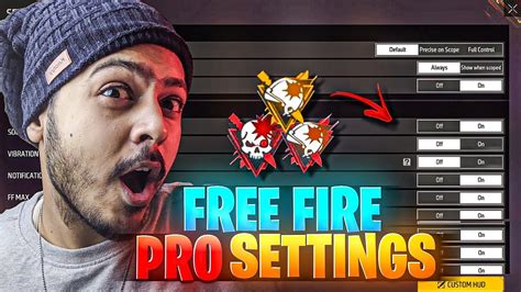Free Fire PRO SETTINGS BEST SETTINGS IN FREE FIRE YouTube