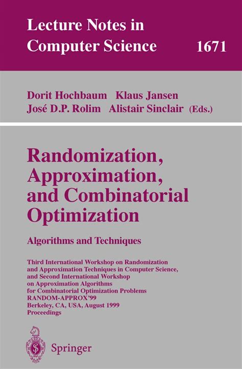 Randomization Approximation And Combinatorial Optimization Algorithms And Techniques Third