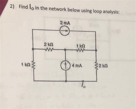 Solved 2 Find Lo In The Network Below Using Loop Analysis