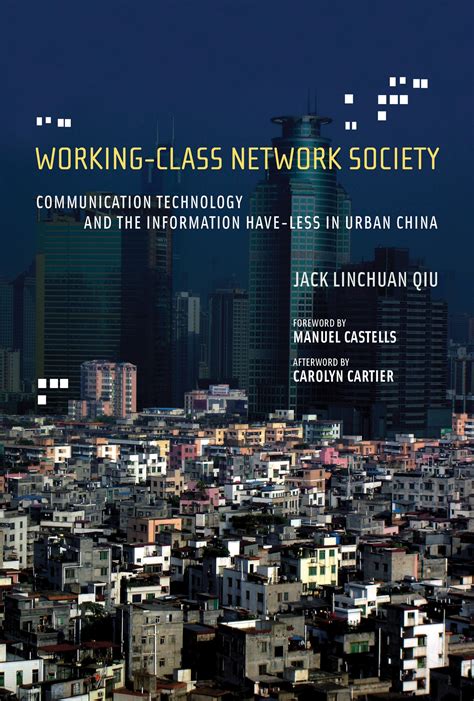Working Class Network Society By Jack Linchuan Qiu Penguin Books
