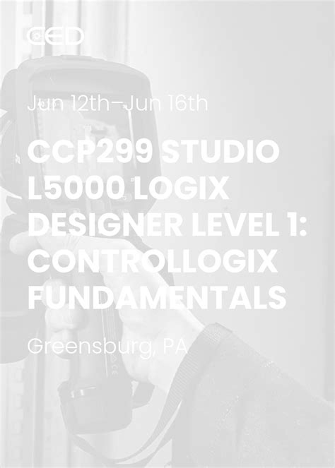 CCP Studio Logix Designer Level ControlLogix Fundamentals