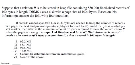 Solved Suppose That A Relation R Is To Be Stored In Heap