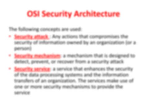 Solution Osi Security Architecture All In One Ppt Tcs 491 Unit 1