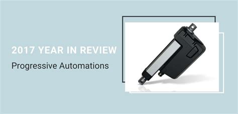 Progressive Automations Year In Review Progressive Automations Canada