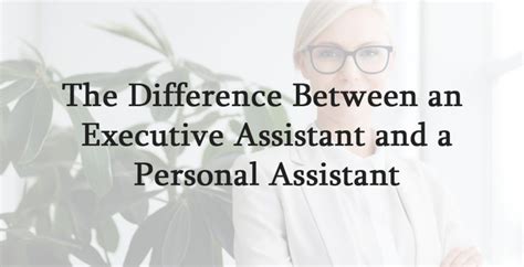 Executive Assistant Vs Personal Assistant Executive Assistant Institute