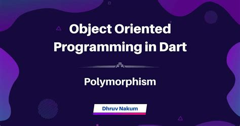 Object Oriented Programming In Dart Polymorphism