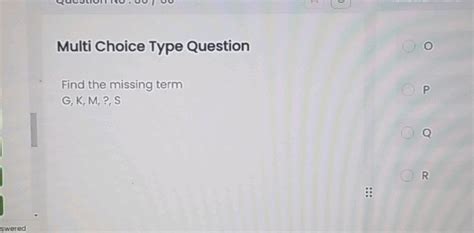 Multi Choice Type Question 0 Find The Missing StudyX