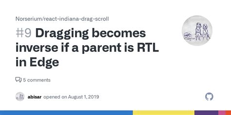 Dragging Becomes Inverse If A Parent Is RTL In Edge Issue 9