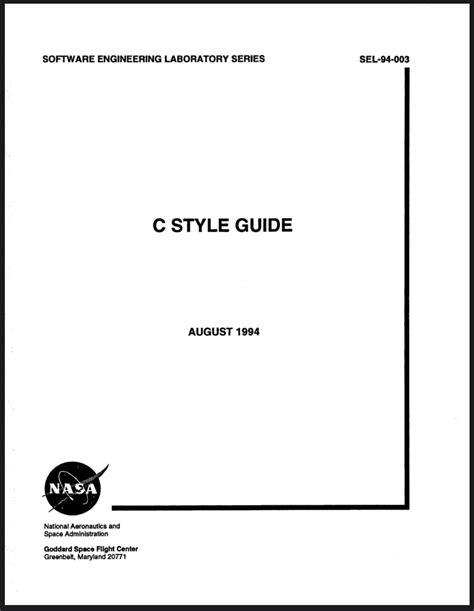 So Nasa Has A Style Guide For Writing C Code From 1994 How Did Nasa