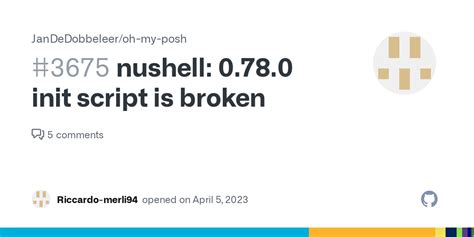 Nushell 0780 Init Script Is Broken · Issue 3675 · Jandedobbeleeroh My Posh · Github