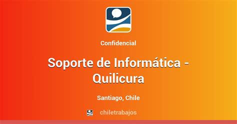 Soporte De Informática Quilicura Santiago Chiletrabajos