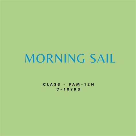 June 23 26 Morning Sail Class Dlss June 23 26 Morning Sail Class Dlss