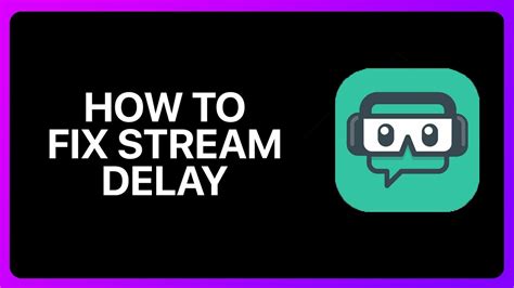 How To Fix Stream Delay On Streamlabs Tutorial YouTube
