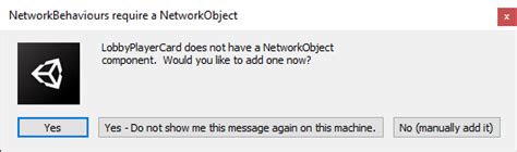 Networkbehaviours Require A Networkobject Window On Click Unity