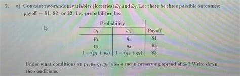 Solved a Consider two random variables lotteries ω 1 and Chegg com