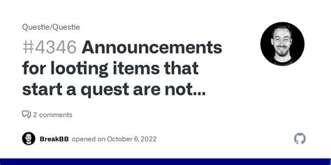Announcements For Looting Items That Start A Quest Are Not Working · Issue 4346 · Questie