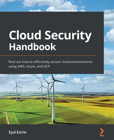 Cloud Security Handbook Effective Strategies For Securing Cloud Environments 2023 Expert
