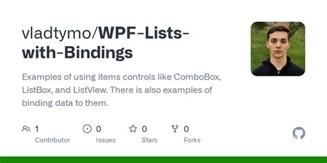 Github Vladtymo Wpf Lists With Bindings Examples Of Using Items Controls Like Combobox
