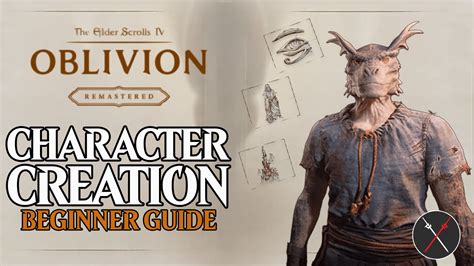Oblivion Remastered Character Creation Guide