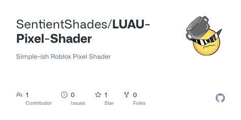 Github Sentientshades Luau Pixel Shader Simple Ish Roblox Pixel Shader