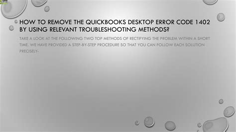 ppt a quick fixing guide for quickbooks error 1402 powerpoint