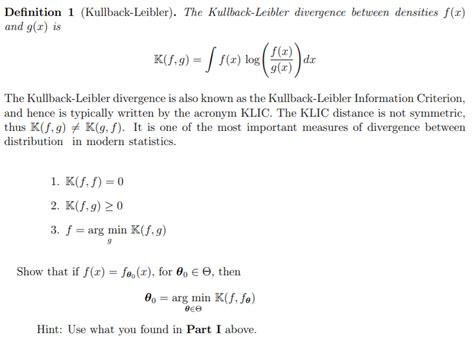 Solved Definition Kullback Leibler The Kullback Leibler Chegg