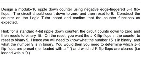 Solved Design A Modulo 10 Ripple Down Counter Using Negative Chegg Com